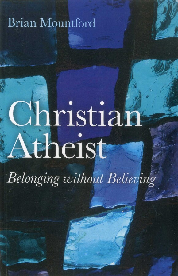 Christian Atheist | Book by Brian Mountford | Official Publisher Page | Simon & Schuster