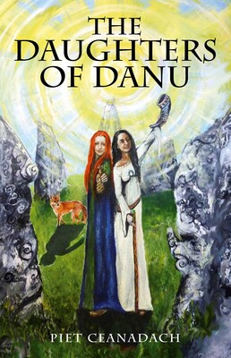 The Daughters of Danu | Book by Piet Ceanadach | Official Publisher ...