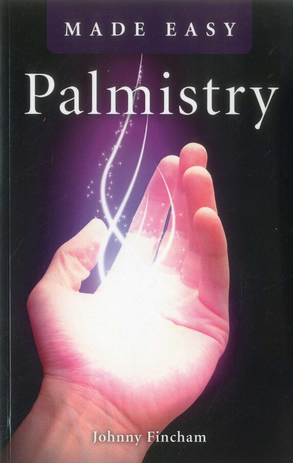 Palmistry Made Easy | Book by Johnny Fincham | Official Publisher Page ...