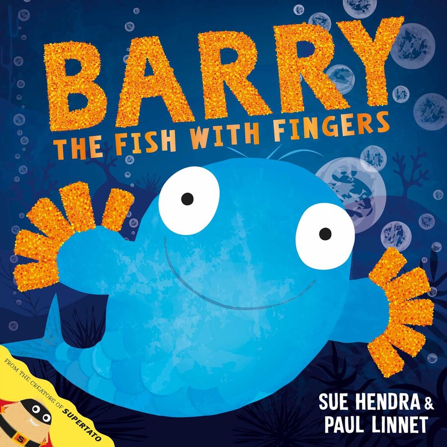 Barry the Fish with Fingers | Book by Sue Hendra, Paul Linnet ...