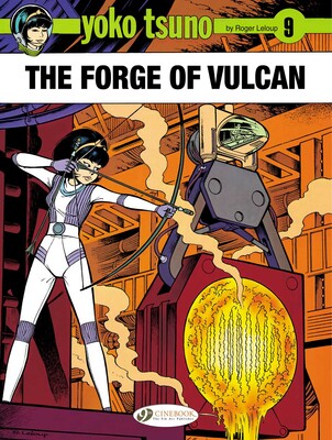 The Forge of Vulcan | Book by Roger Leloup | Official Publisher Page ...
