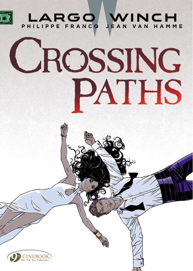 Crossing Paths | Book by Jean Van Hamme, Philippe Francq | Official Publisher Page | Simon ...