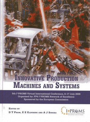 Innovative Production Machines and Systems 2009 | Book by A. J. Soroka ...