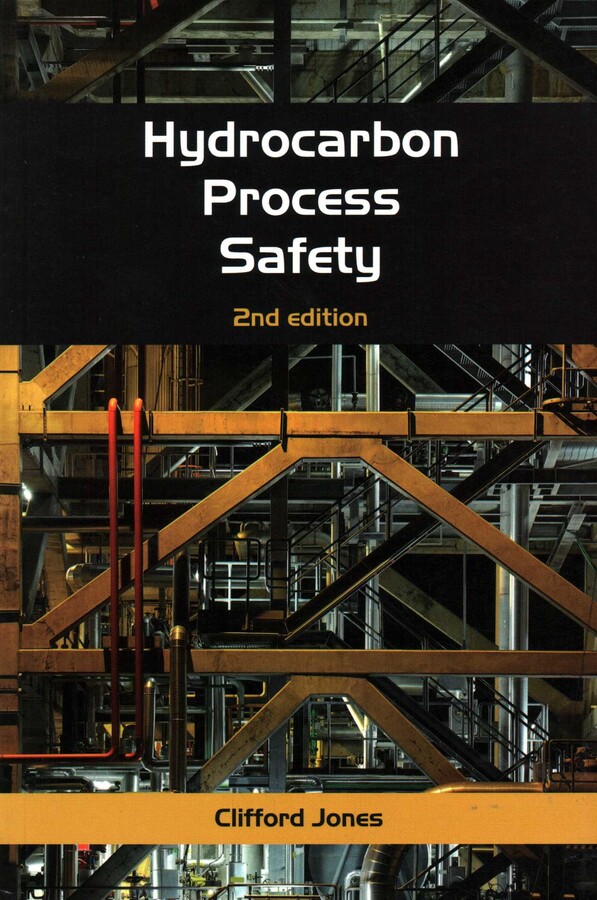 Hydrocarbon Process Safety | Book by Clifford Jones | Official ...