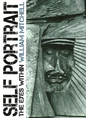 Self Portrait | Book by William Mitchell | Official Publisher Page ...