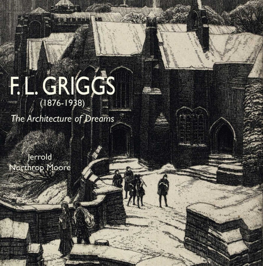 F.l. Griggs (1876-1938) | Book by Jerrold Northrop Moore | Official ...