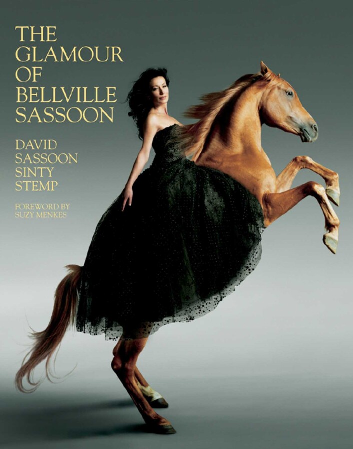 The Glamour of Bellville Sassoon | Book by David Sassoon, Sinty Stemp ...