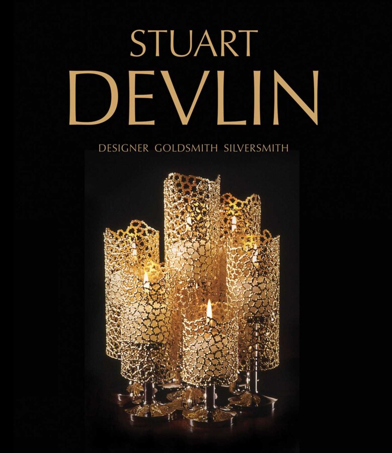 Stuart Devlin | Book by Carole Devlin, Victoria Kate Simkin | Official ...