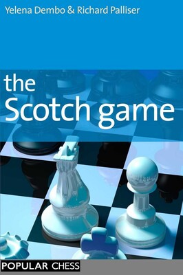 The Scotch Game, First Edition eBook by Yelena Dembo, Richard Palliser ...