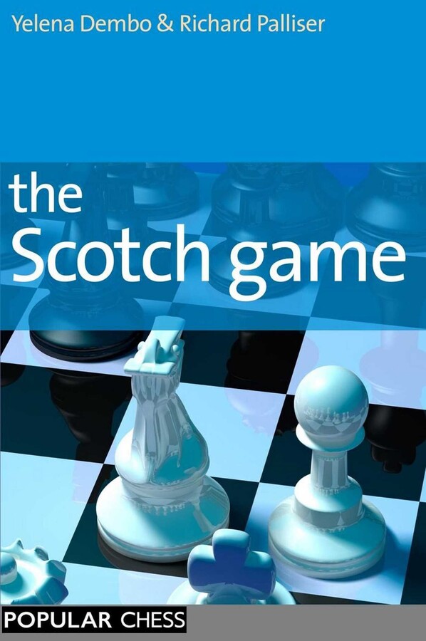 The Scotch Game, First Edition eBook by Yelena Dembo, Richard Palliser ...