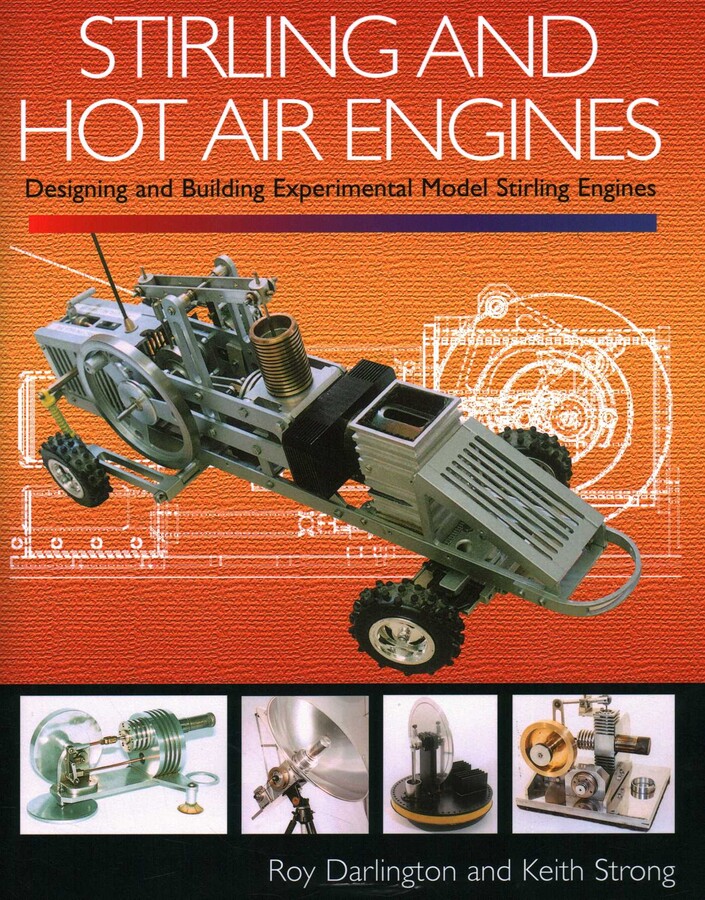 Stirling and Hot Air Engines | Book by Crowood Press | Official Publisher Page | Simon & Schuster