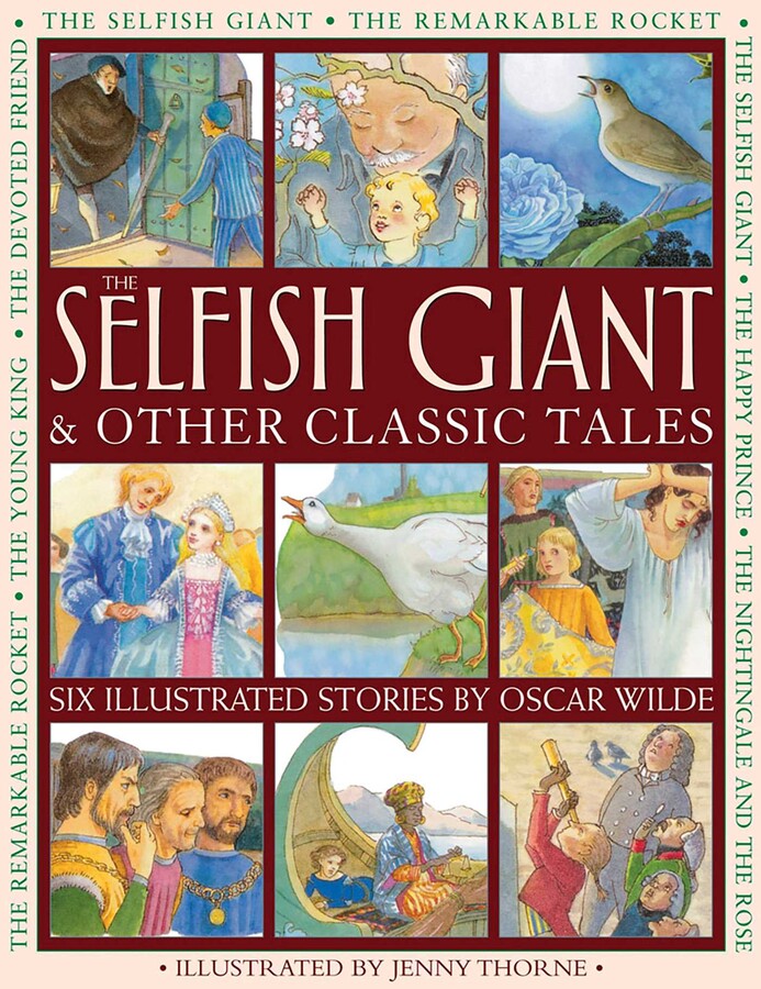 The Selfish Giant & Other Classic Tales | Book by Oscar Wilde, Nicola ...