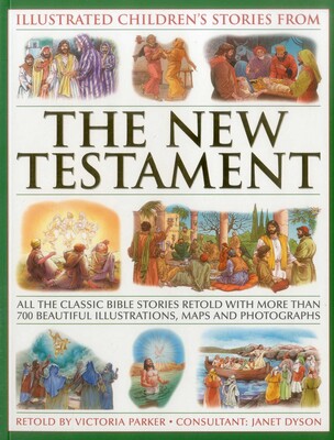 Illustrated Children's Stories from the New Testament | Book by ...