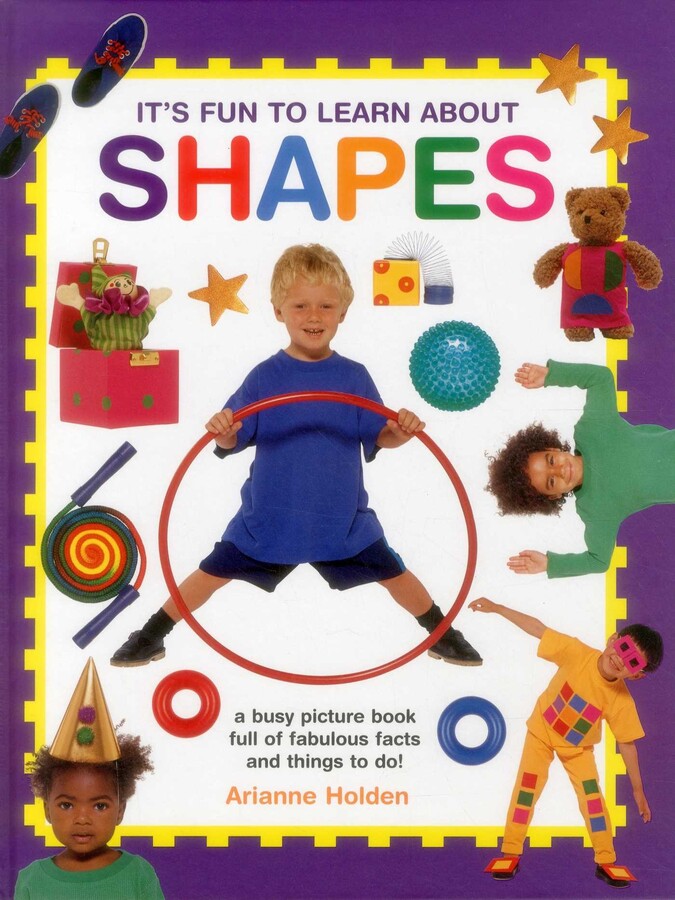 It's Fun to Learn About Shapes | Book by Arianne Holden | Official ...