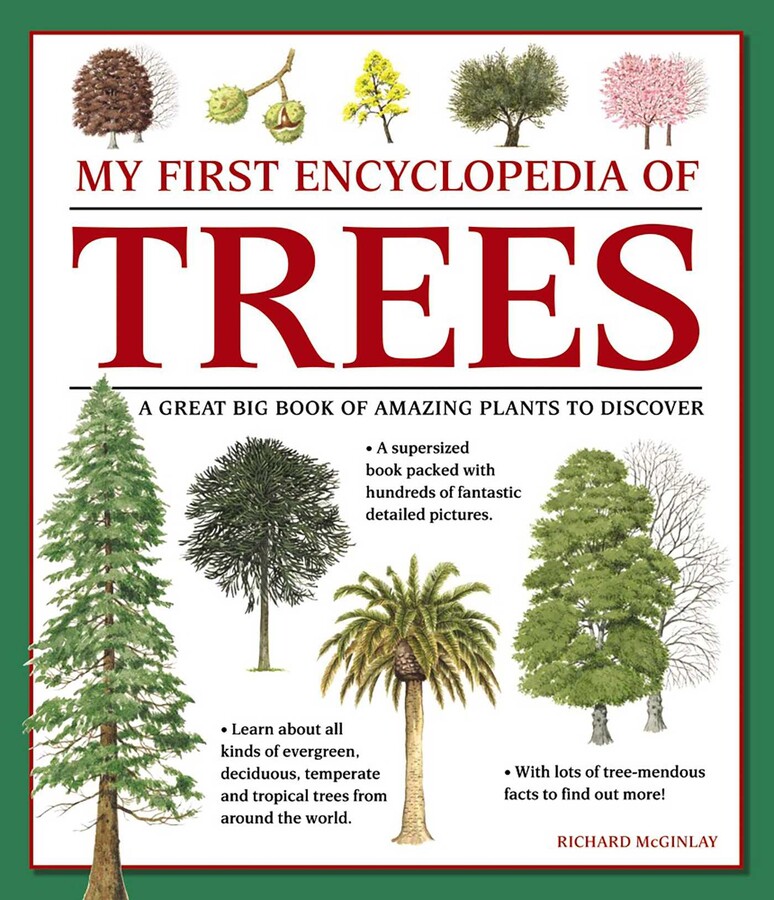 My First Encyclopedia of Trees | Book by Richard McGinlay | Official ...
