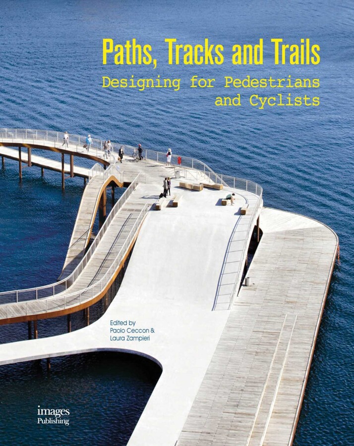 Paths, Tracks and Trails | Book by Paolo Ceccon, Laura Zampieri ...