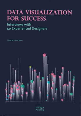 Data Visualization for Success | Book by Steven Braun | Official Publisher Page | Simon & Schuster
