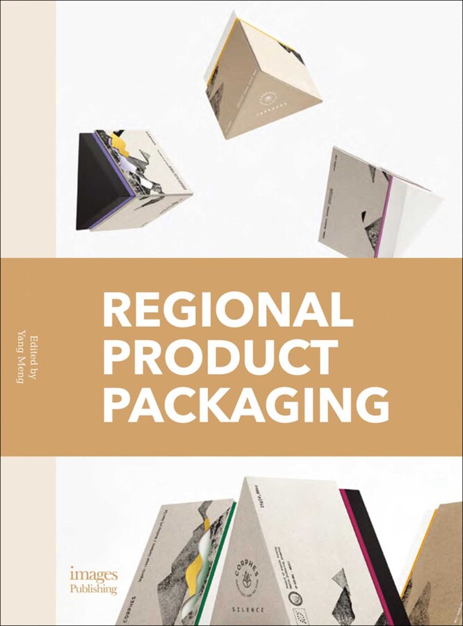 Regional Product Packaging | Book by Yang Meng | Official Publisher ...