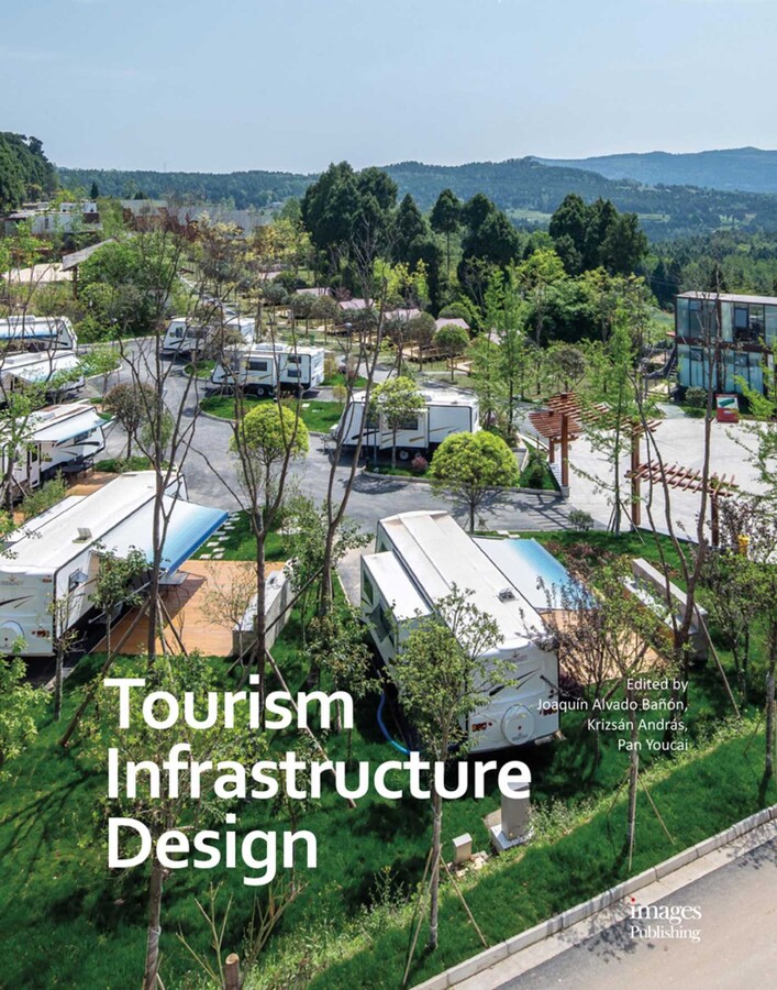Tourism Infrastructure Design | Book by Joaquin Alvado Banon, Andras ...