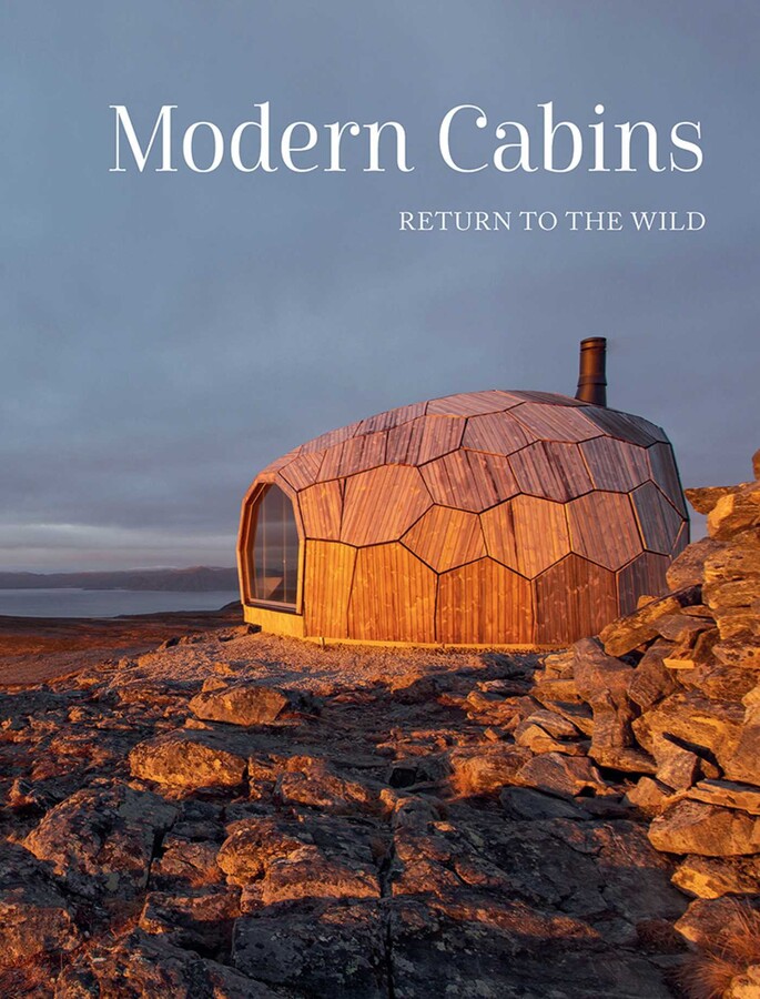 Modern Cabins | Book by Dev Desai | Official Publisher Page | Simon ...