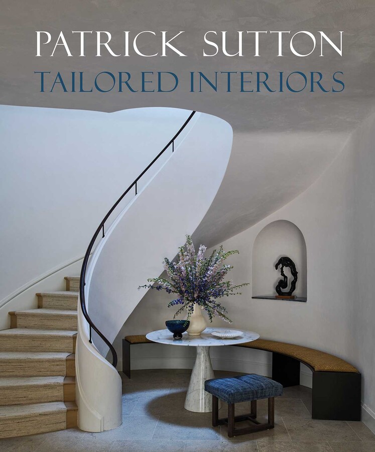 Tailored Interiors | Book by Patrick Sutton, Vicky Lowry | Official ...