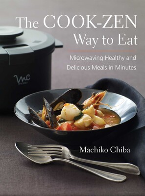 Cook-Zen Way to Eat | Book by Machiko Chiba | Official Publisher Page ...