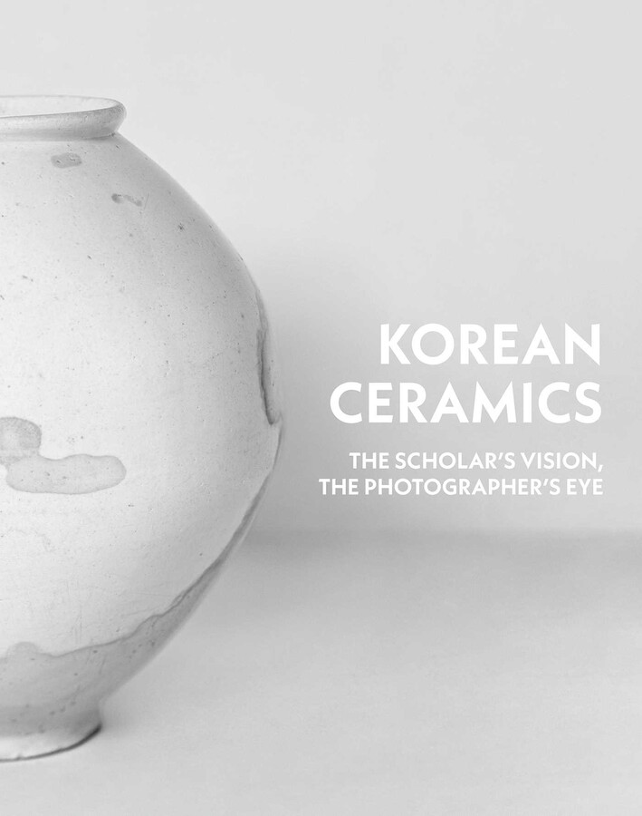 The Korean Ceramics | Book by Yangmo Chung, Heakyum Kim, Bohnchang Koo ...