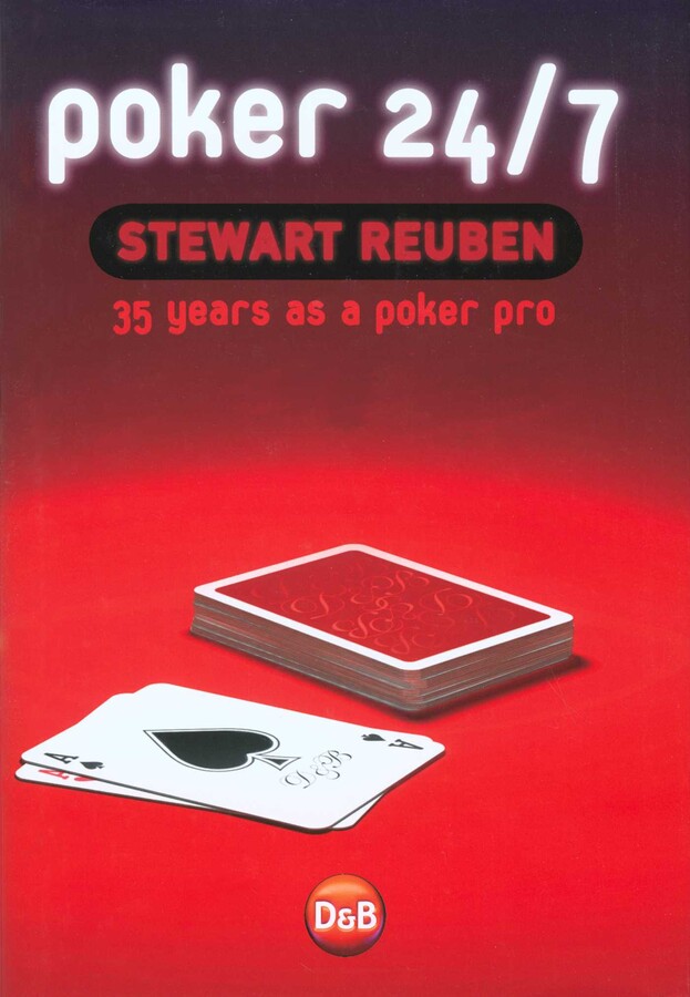 Poker 24/7 | Book by Stewart Reuben | Official Publisher Page | Simon ...