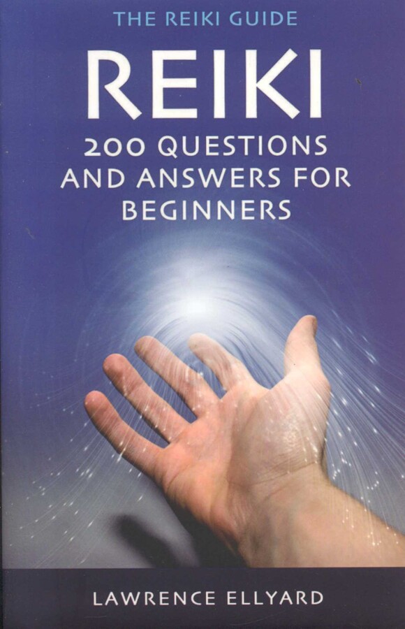 Reiki Q&A | Book by Lawrence Ellyard | Official Publisher Page | Simon ...