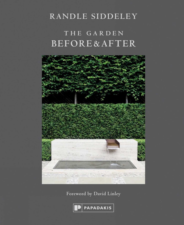 The Garden: Before & After | Book by Randle Siddeley | Official ...