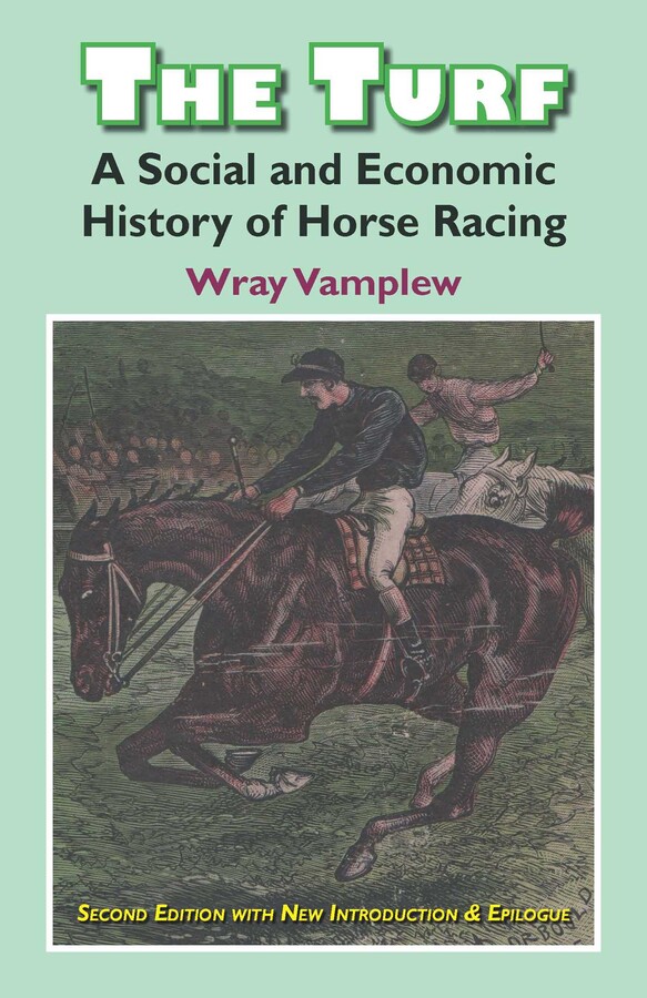 The Turf | Book by Wary Vamplew | Official Publisher Page | Simon ...