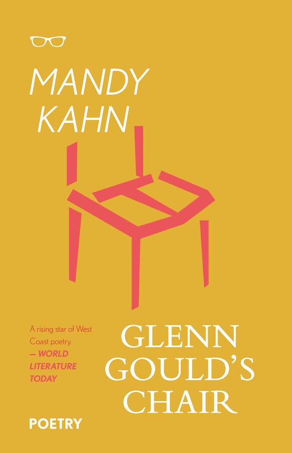 Glenn Gould's Chair | Book by Mandy Kahn | Official Publisher Page ...