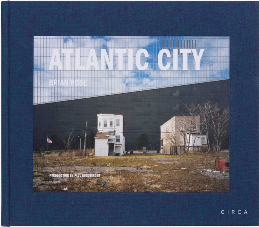 Atlantic City | Book by Paul Goldberger, Brian Rose | Official ...