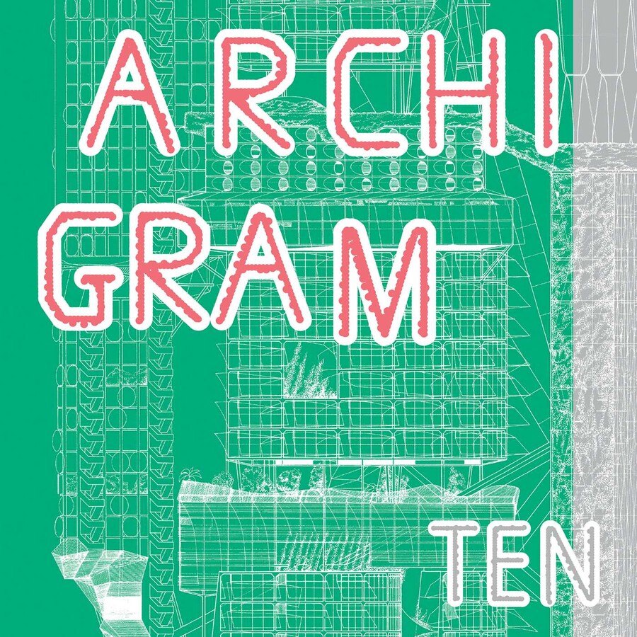 Archigram Ten | Book by Peter Cook | Official Publisher Page | Simon ...