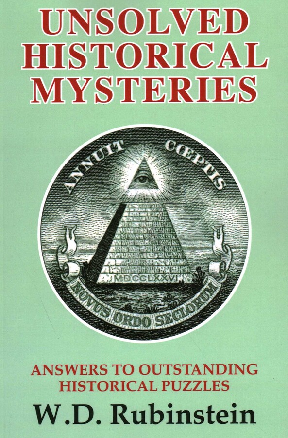 Unsolved Historical Mysteries | Book by W. D. Rubinstein | Official ...