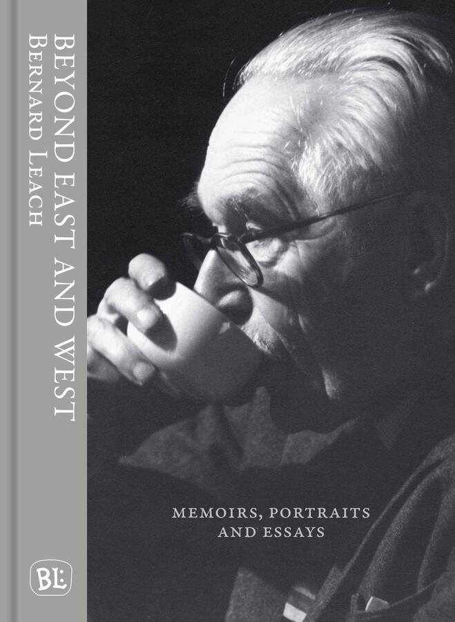 Beyond East and West | Book by Bernard Leach | Official Publisher Page ...