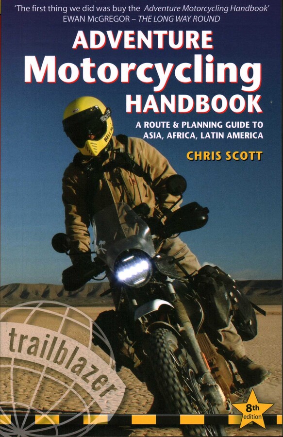 Adventure Motorcycling Handbook | Book by Chris Scott | Official ...