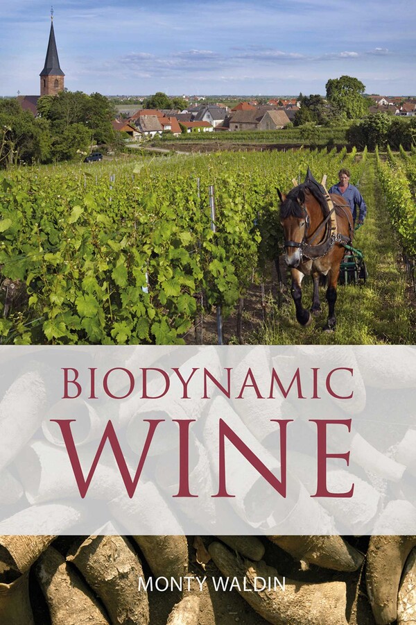 Biodynamic wine | Book by Monty Waldin | Official Publisher Page | Simon & Schuster