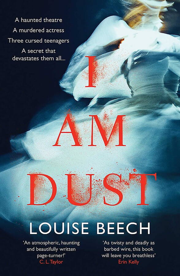 I Am Dust | Book by Louise Beech | Official Publisher Page | Simon ...
