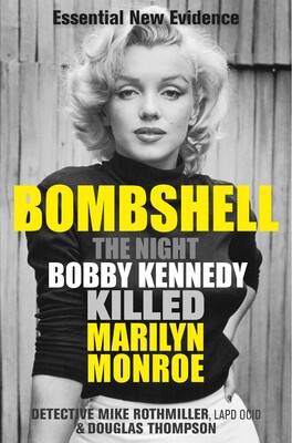 Bombshell | Book by Douglas Thompson, Mike Rothmiller | Official ...