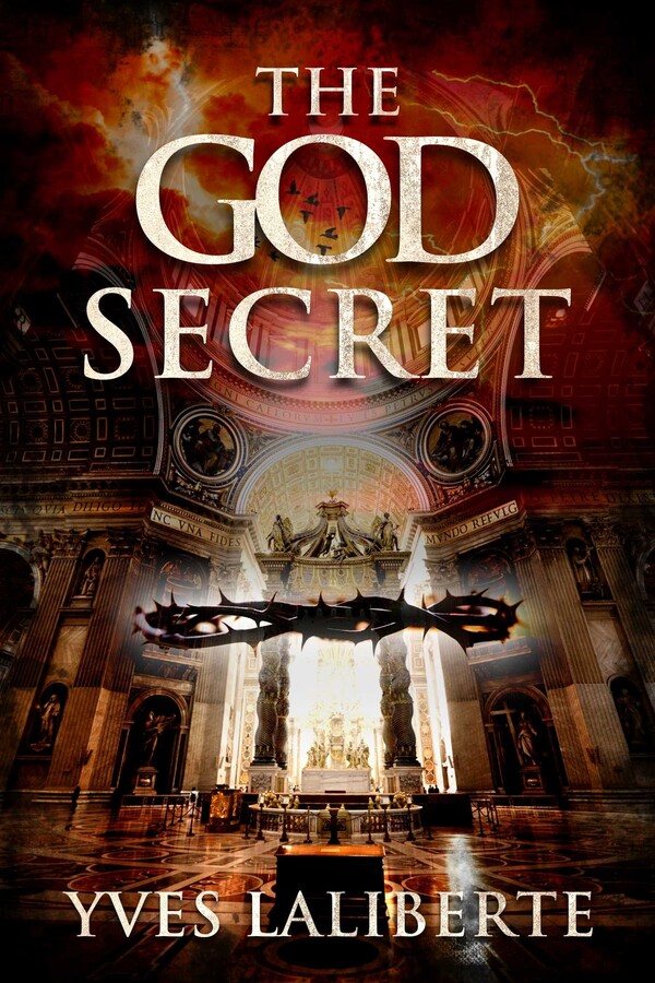 The God Secret | Book by Yves Laliberté | Official Publisher Page ...