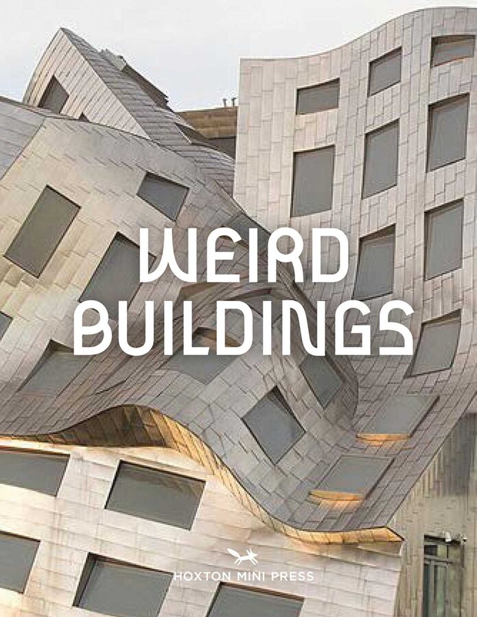 Weird Buildings | Book by Hoxton Mini Press | Official Publisher Page ...