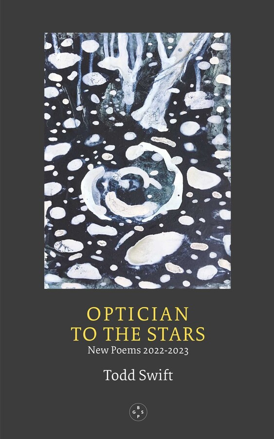 Optician To The Stars | Book by Todd Swift | Official Publisher Page ...