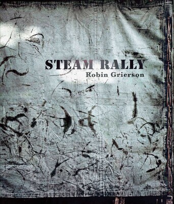 Steam Rally | Book by Robin Grierson | Official Publisher Page | Simon ...