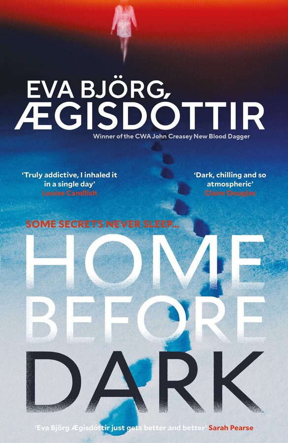 Home Before Dark | Book by Eva Björg Ægisdóttir, Victoria Cribb ...