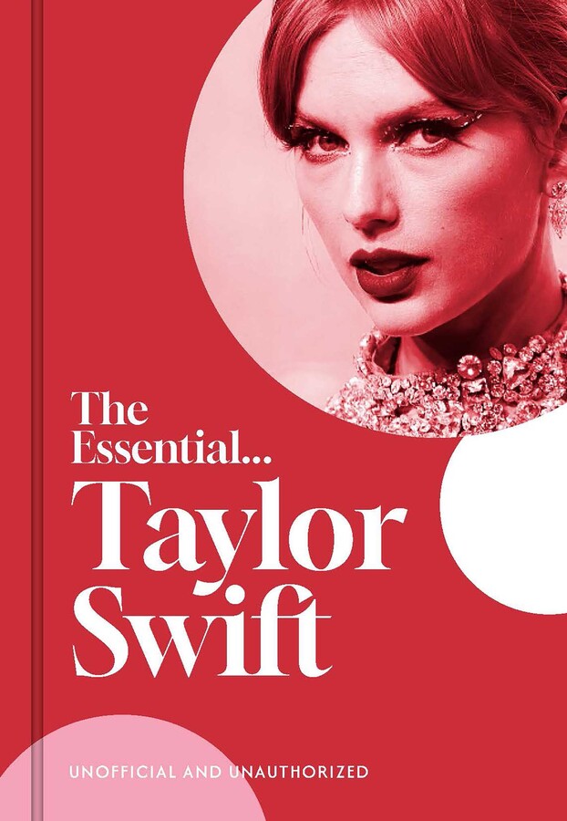 Essential...Taylor Swift | Book by Caroline Young | Official Publisher ...