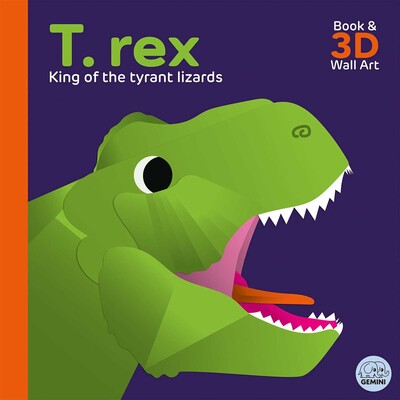 T. Rex - King of the Tyrant Lizards | Book by Sheridan Parker, Amanda ...