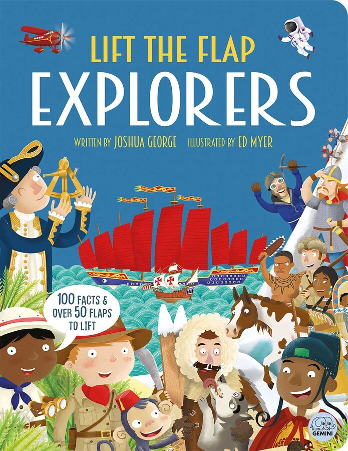 Lift The Flap Explorers | Book by Joshua George, Ed Myer | Official ...