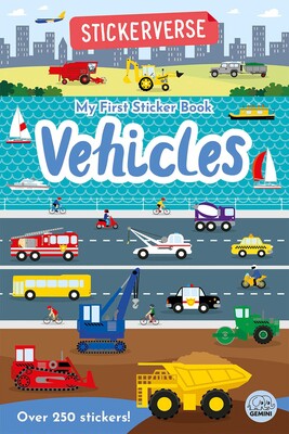 Stickerverse: My First Sticker Book Vehicles | Book by Oakley Graham ...