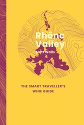 The Smart Traveller's Wine Guide Books by Simon Hardy, Georgie Hindle ...